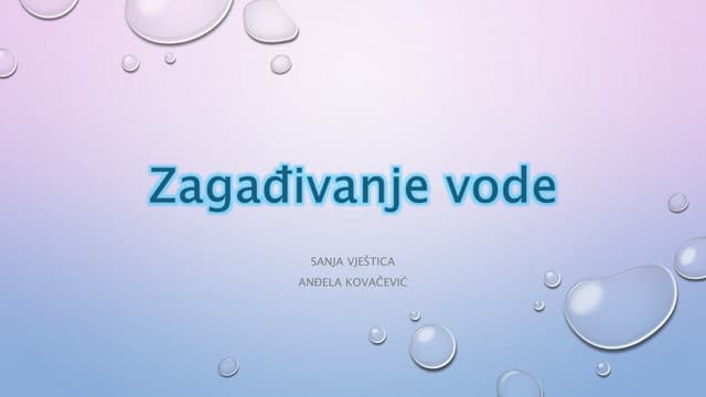 Zagadjivanje Vode Ppt