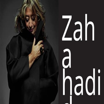 Presentation on architect zaha hadid and her work | PPTX