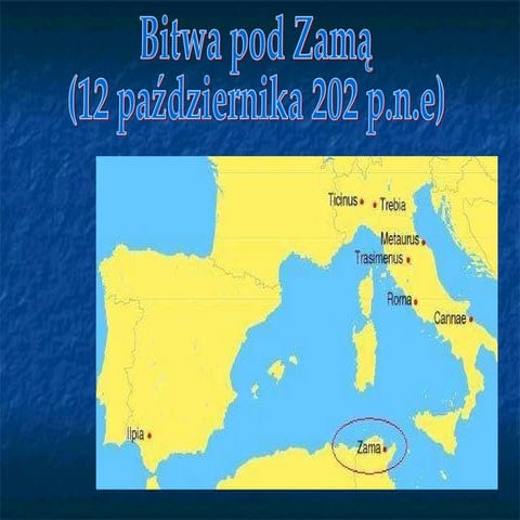 Bitwa pod Zamą | PPT