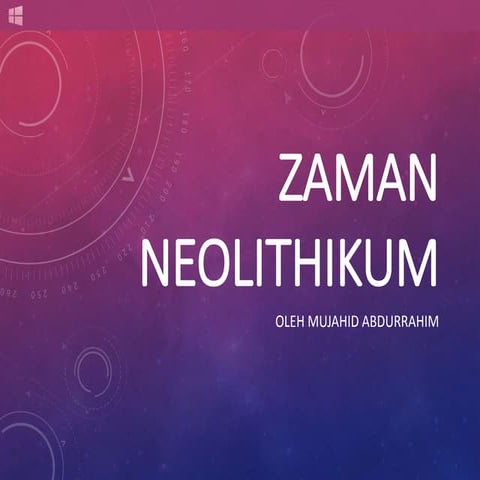 Zaman Neolithikum | PPTX