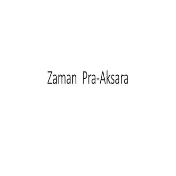 Sejarah Zaman Pra-Aksara di Indonesia .pptx
