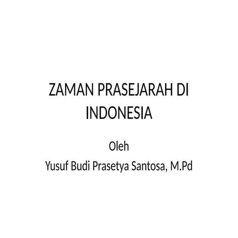 Bab 3 zaman pra sejarah | PPTX