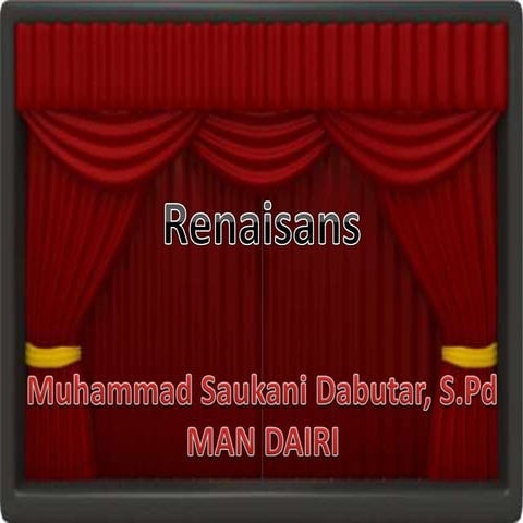 Zaman Renaisans.pptx