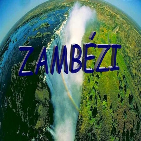 Zambezi | PPT