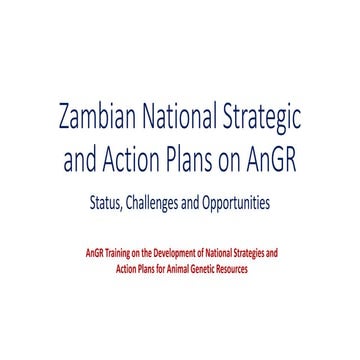 Zambian national strategic and action plans on Animal Gene | PPTX