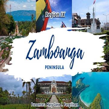 REGION 9: ZAMBOANGA PENINSULA | PPTX