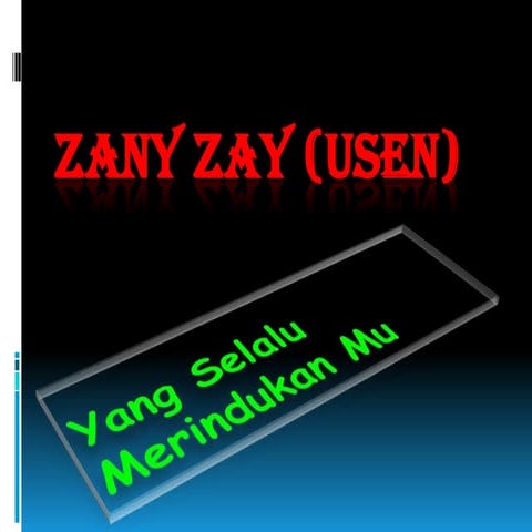 Zany zay (usen) | PPTX