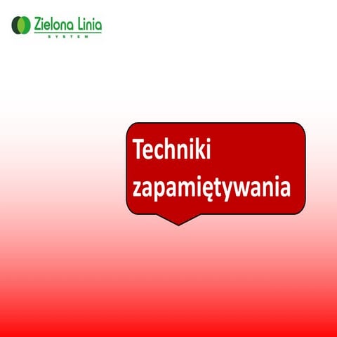 Techniki Zapamiętywania | PPT