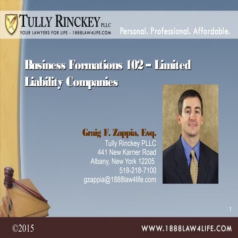 Business Formations 102 – Limited Liability Companies - Tully Rinckey PLLC CLE | PPT