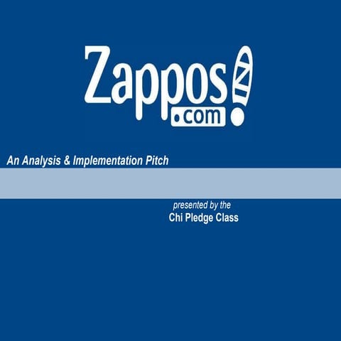 Zappos Analysis and Implementation Pitch | PPTX