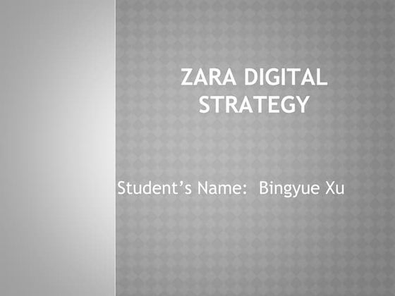 Zara - A Digital Strategy | PPT