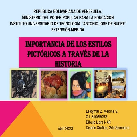 ESTILOS PICTORICOS CARLOS SALAZAR CI 30534011 DIBUJO LIBRE B.pdf