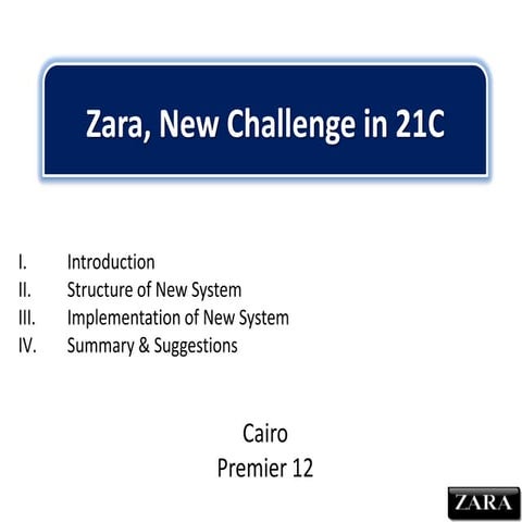 Zara new challenge | PPTX | Manufacturing Industry | Industries