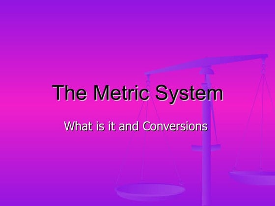 Metric Conversion | PPT | Physics | Science