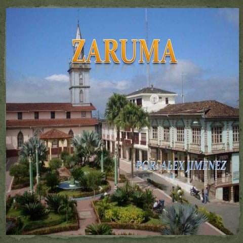 Zaruma | PPTX