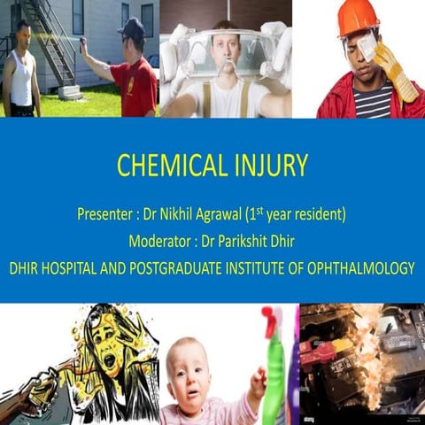 CHEMICAL_INJURY presentation dhir hospital.pptx