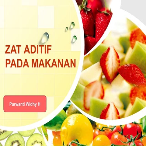 Zat_aditif_dan_adiktif_1 dalam kehidupan sehari hari | PPT