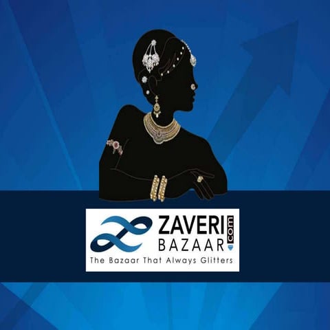Zaveri bazaar | PPT