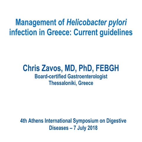 Management of Helicobacter pylori infection in Greece: Current ...
