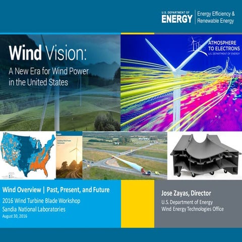 Jose Zayas - Wind Vision: A New Era for Wind Power in the US | PDF