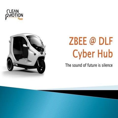 Zbee @ DLF Cyber Hub | PDF