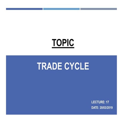 Trade_cycle.pptx