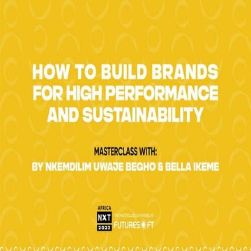 AfricaNXT: High Performance Brands Masterclass | PPT
