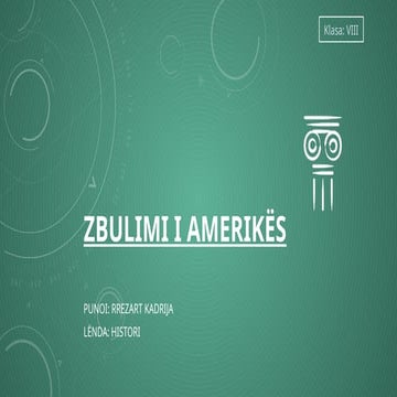 Zbulimi i Amerikës, Lënda: Histori, Projekt. | PPTX