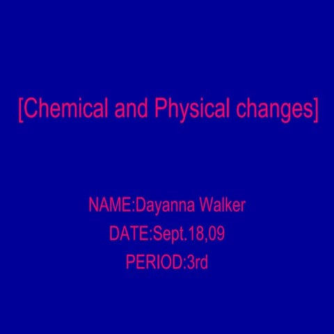 chemical and physical changes | PPT | Chemistry | Science