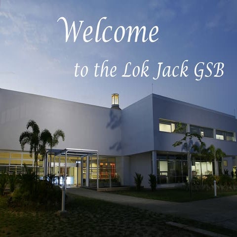 About the Arthur Lok Jack Graduate School of Business | PPT