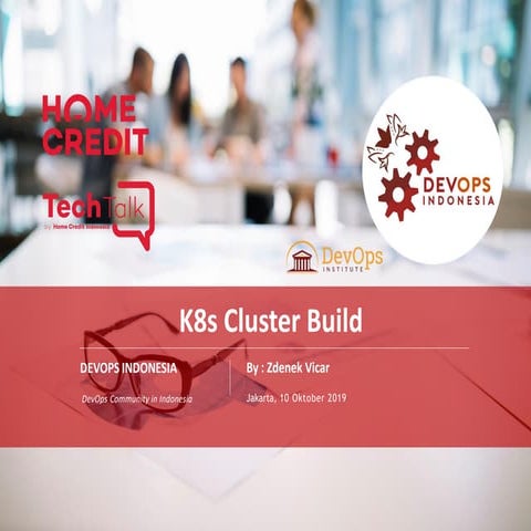K8s Cluster Build | PPT