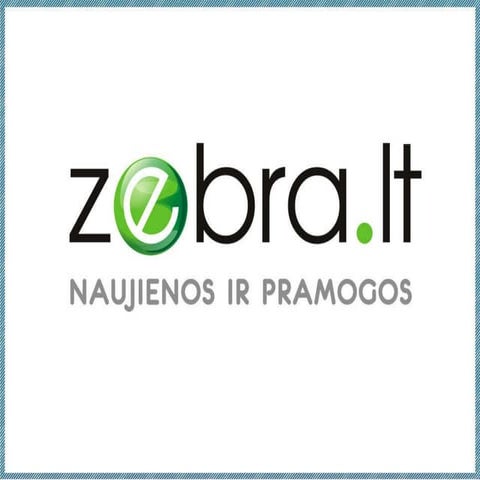 zebra.lt apie mus | PPT