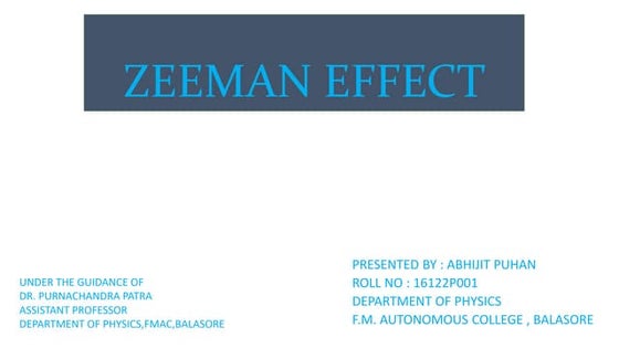 Zeeman and Stark Effect | PPTX