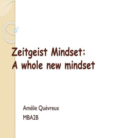 Zeitgeist mindset | PPT