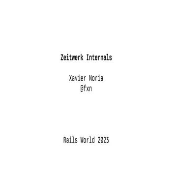 Zeitwerk Internals | PPT