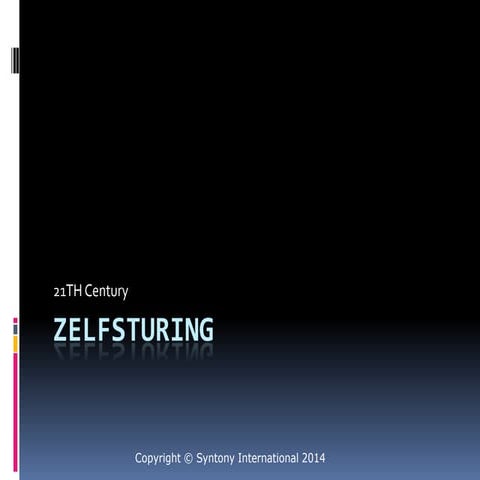 Zelfsturing 130712172208-phpapp02 (2) | PPTX