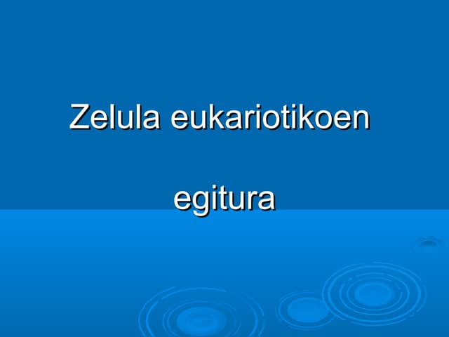 Zelula eukariotoa | PPT