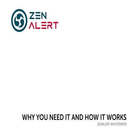 Zen alert - Why You Need and How It Works | PDF