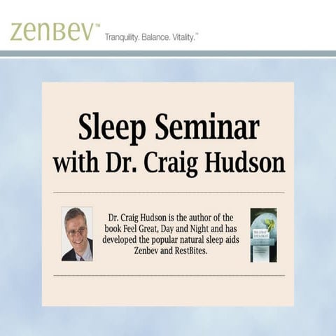 Zenbev Sleep Seminar with Dr. Craig Hudson | PPT | Sleep Disorders ...