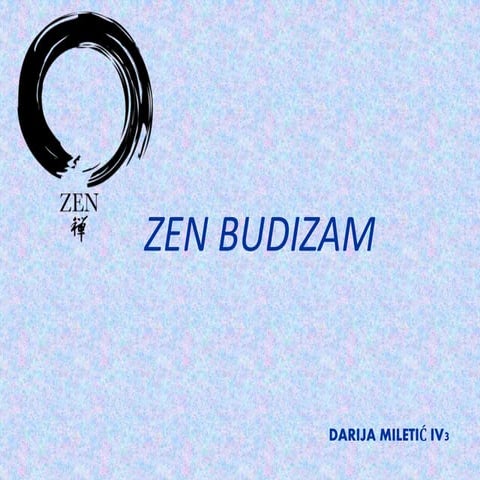 Zen budizam | PPT