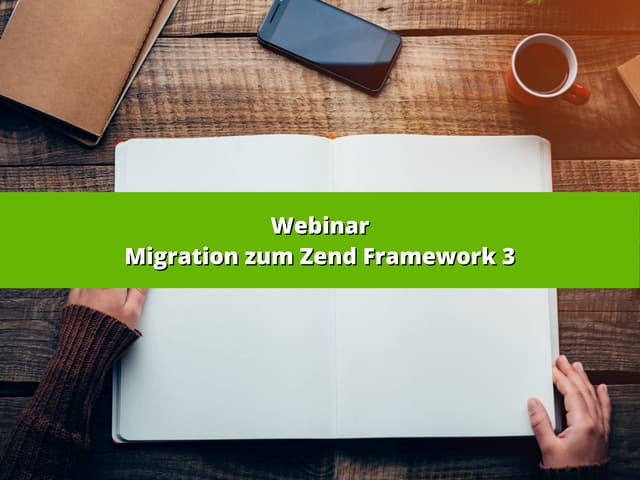 Migration zum Zend Framework 3 | PPT Migration zum Zend Framework 3 | PPT
