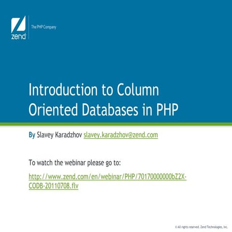 Introduction To Column Oriented Databases In Php Ppt 2713