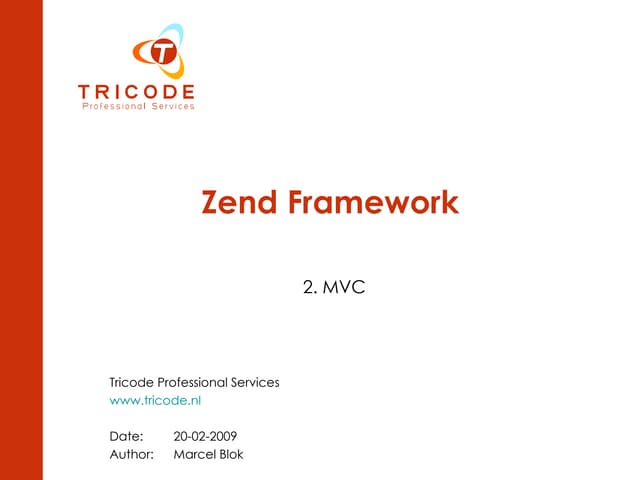 Zend framework 02 - mvc | PPT Zend framework 02 - mvc | PPT