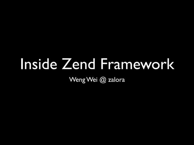 Inside Zend Framework Ppt 7553