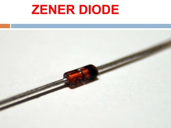 Zener Diode Introduction and working .pptx