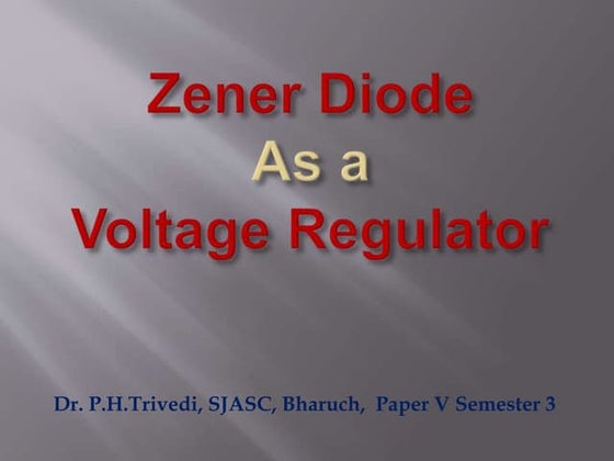 Zener Diode Full Presentation | PPTX