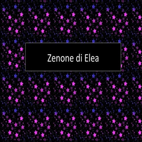 Zenone Di Elea Presentazione(93) | PPT