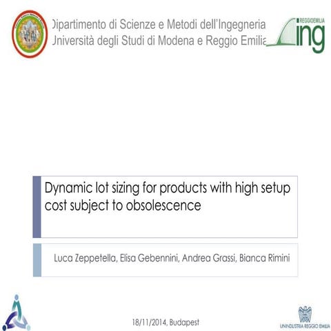 Dynamic lot sizing for products with high setup cost subject to ...