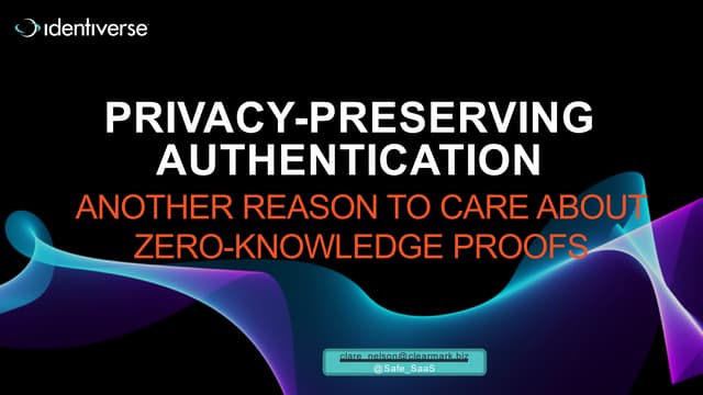 Zero Knowledge Proofs Identity Proofing And Authentication Ppt
