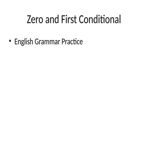 Zero_and_First_Conditional_PPT.pptx in english | PPTX